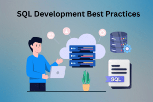 SQL Development Best Practices | NewsCase